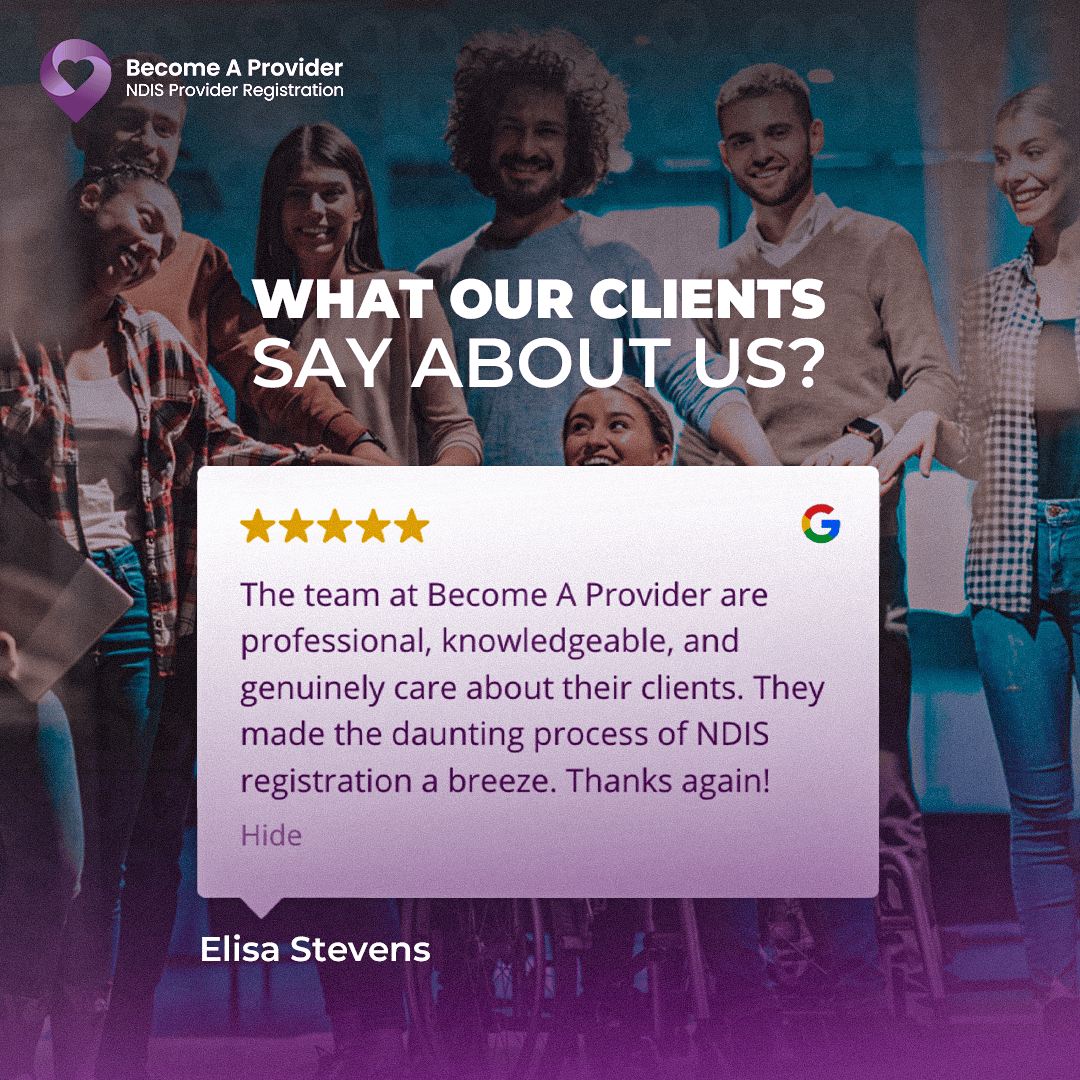 Become A Provider - NDIS Provider Registration Consultants