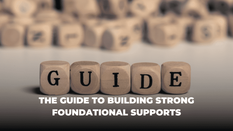The Guide To Building Strong Foundational Supports - Become A Provider